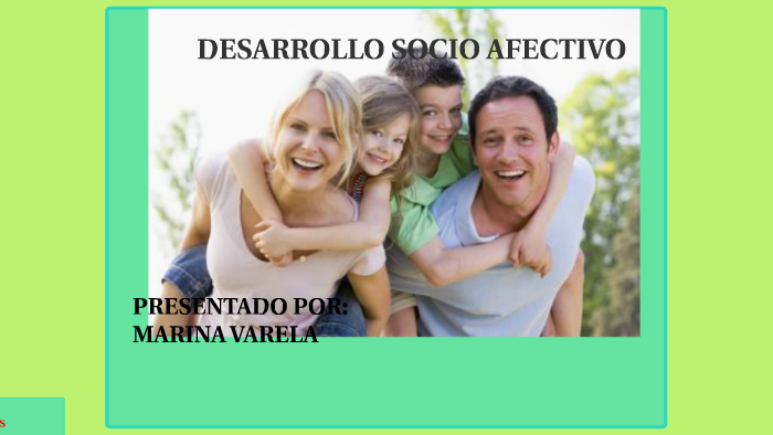 DESARROLLO SOCIO AFECTIVO by on Prezi