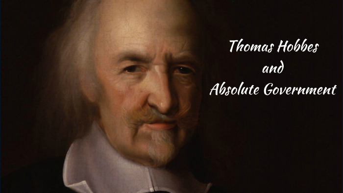 Thomas Hobbes and Absolute Government by Dzenita Cizmic on Prezi Next