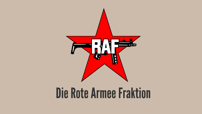 Die RAF und die Herrausforderungen des Staates by Leon Klose on Prezi