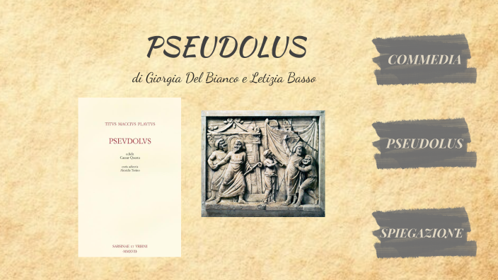 PSEUDOLUS by Giorgia Del Bianco on Prezi