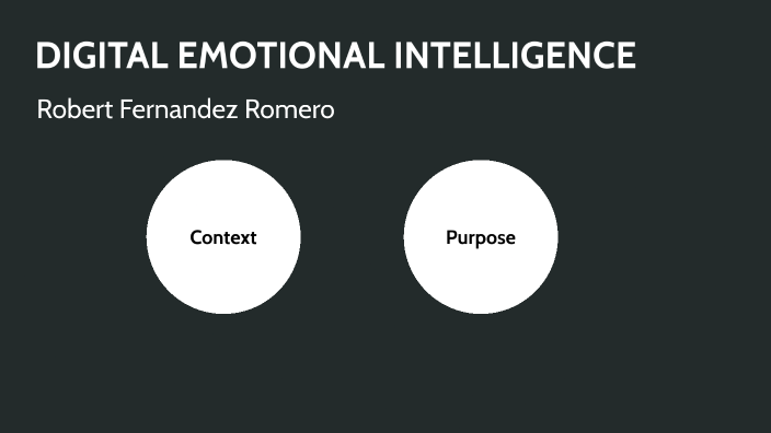 Digital Emotional Intelligence by Robert F on Prezi