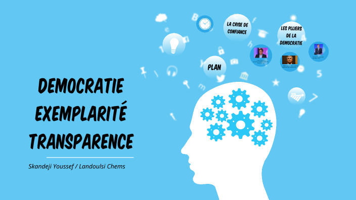 Democratie exemplarité et transparence by chems landoulsi on Prezi Democratie exemplarité et transparence by chems landoulsi on Prezi