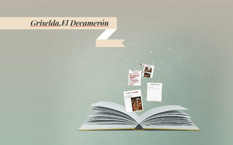 Griselda,El Decamerón by Nuria Castro on Prezi