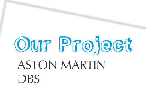 ASTON MARTIN DBS by Ethan Mahon on Prezi