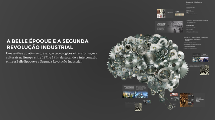 A Belle Époque e a Segunda Revolução Industrial by BoyFriend Gamer on Prezi