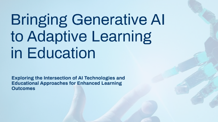 Bringing Generative AI to Adaptive Learning in Education by Ankur Singh ...