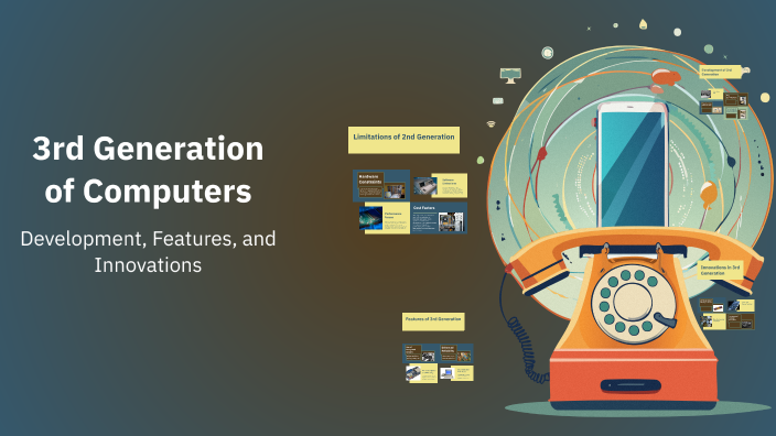 3rd Generation of Computers by Anil Prajapati on Prezi