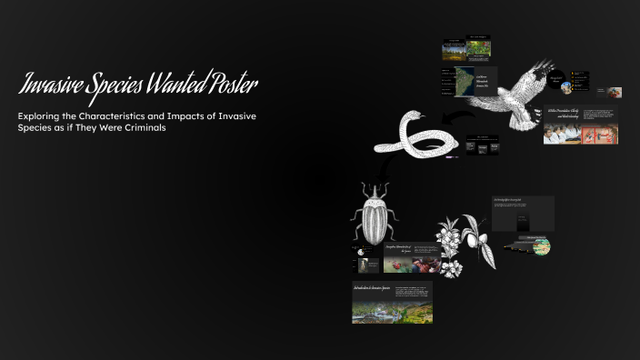 Invasive Species Wanted Poster by Ja'Leah Brice on Prezi