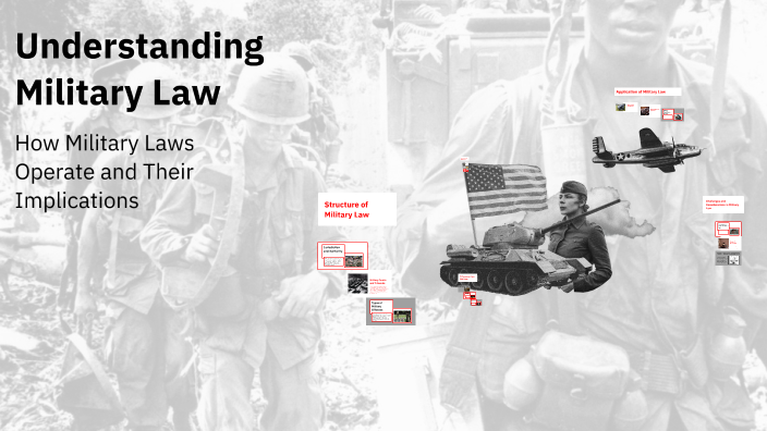 Understanding Military Law by Arian Rodriguez on Prezi