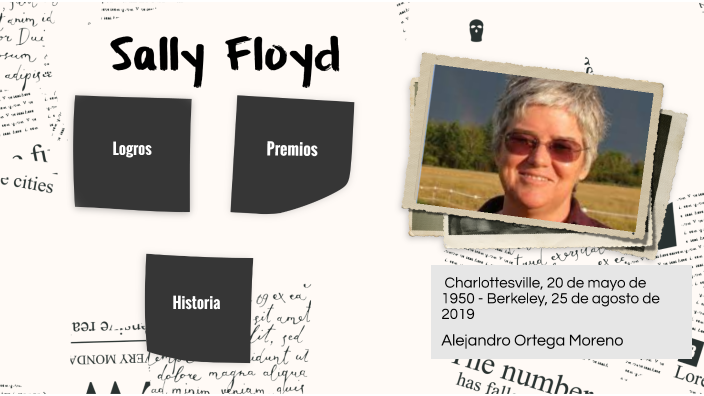Sally Floyd by Alejandro Ortega Moreno on Prezi