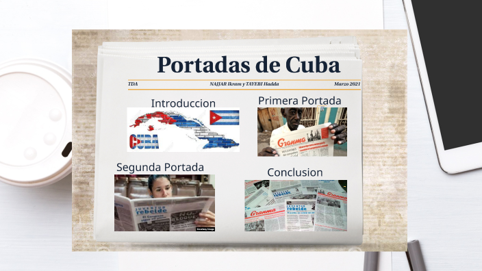 Las portadas de Cuba by ikram Najjar on Prezi