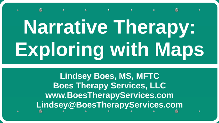 Narrative Therapy: Exploring with Maps by Lindsey Boes on Prezi