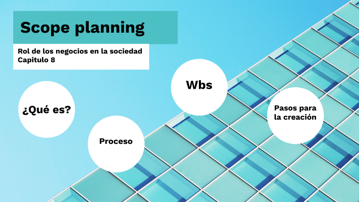 Scope planing by Braulio Ramirez on Prezi