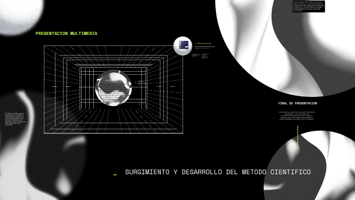 SURGUIMIENTO Y DESARROLLO DEL METODO CIENTIFICO by MAYLIN CASTILLO on Prezi