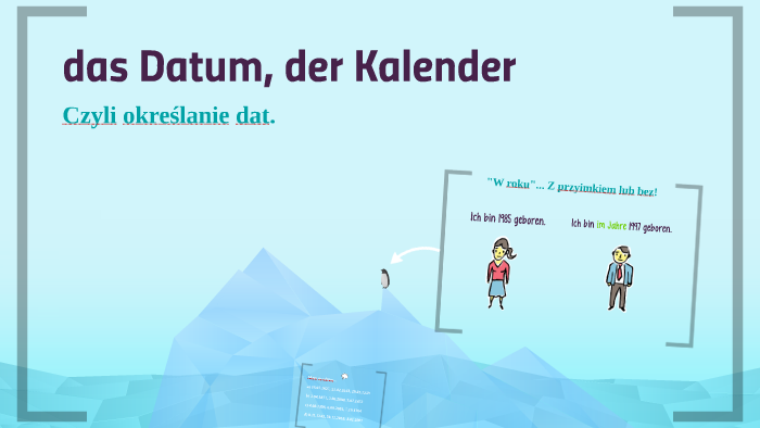 das Datum, der Kalender by Akademia sj on Prezi