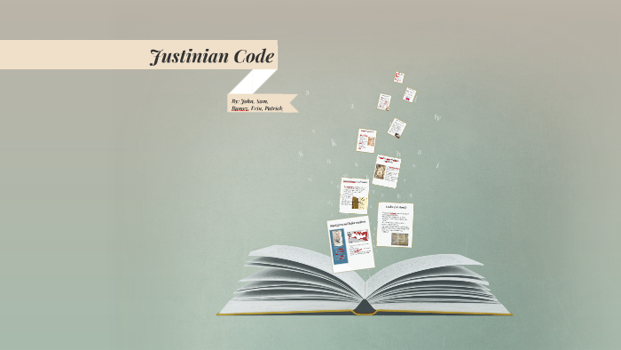Justinian Code by John Chiong on Prezi