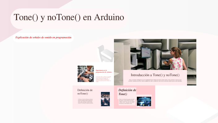 Tone() y noTone() en Arduino by Sebastián Jiménez Uribe on Prezi