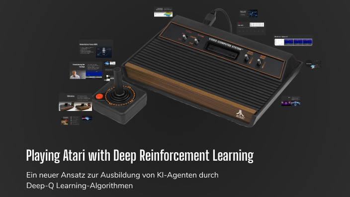 Playing Atari with Deep Reinforcement Learning by luis on Prezi