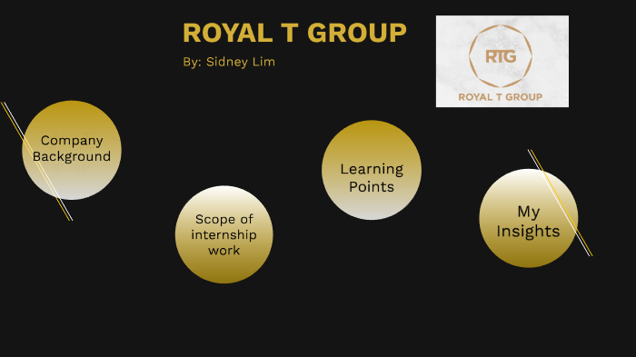 Royal T group by Sidney Lim on Prezi