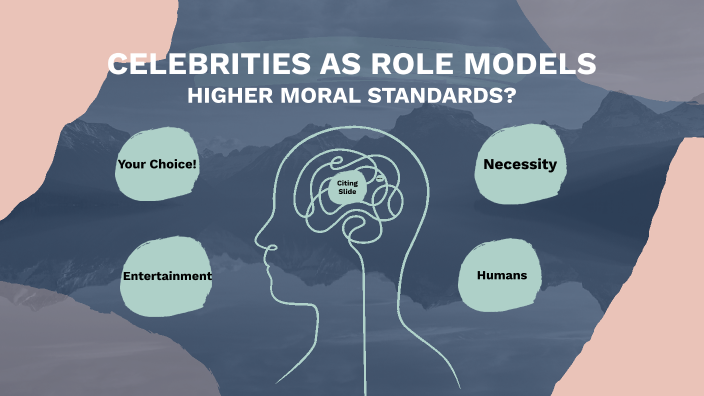 Celebrities as Role Models by Keila Chavez on Prezi