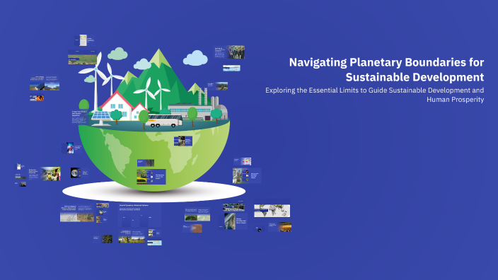 Navigating Planetary Boundaries for Sustainable Development by Rosata ...