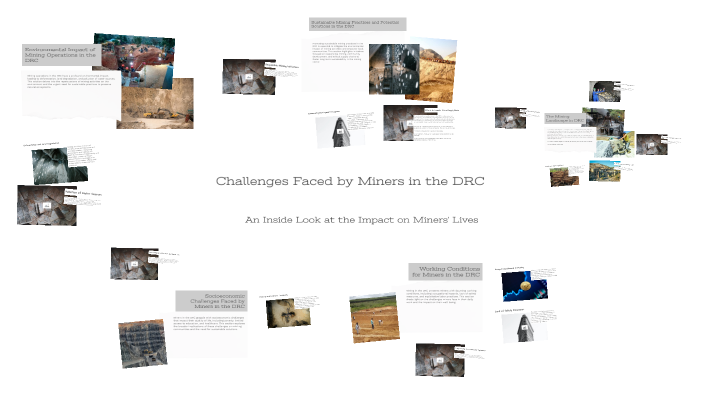 Challenges Faced by Miners in the DRC by Mikhail Sergeev on Prezi