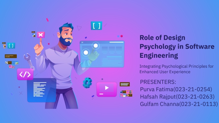 Role of Design Psychology in Software Engineering by Hafsah Rajput Major Muhammad Akbar Retired ...