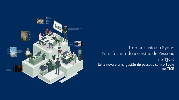 Implantação do Sydle: Transformando a Gestão de Pessoas no TJCE by ...