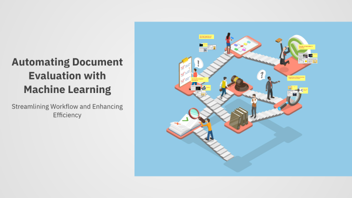 Automating Document Evaluation with Machine Learning by Рубцов Владислав on Prezi