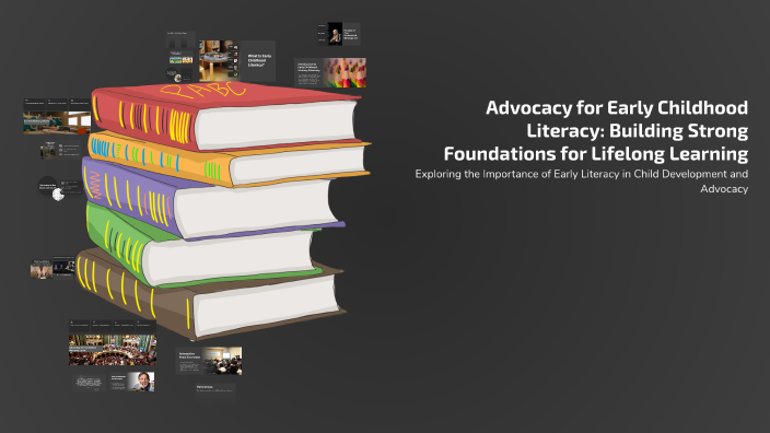 Advocacy for Early Childhood Literacy: Building Strong Foundations for ...