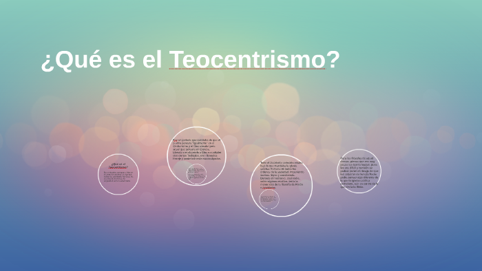 ¿Qué es el Teocentrismo? by Raquel Peralta on Prezi