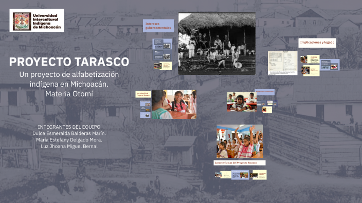 PROYECTO TARASCO by jhoana miguel on Prezi