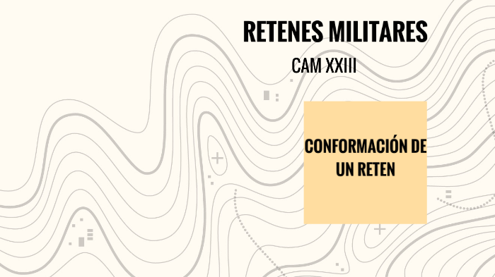 RETENES MILITARES by Jorge Hugo Cartuche Imaicela on Prezi