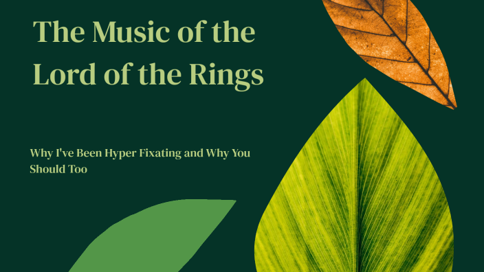 LOTR MUSIC by Addi Bussen on Prezi