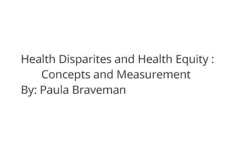 Health Disparities and Health Equity: Concepts and Measurement by ...