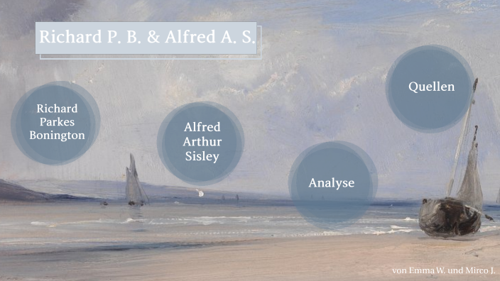 Richard Parkes Bonington & Alfred Arthur Sisley - Kunstvortrag by Mirco ...
