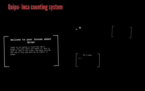Inca Counting system- Quipu by John Liu on Prezi