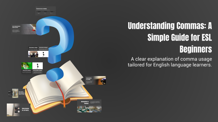 Understanding Commas: A Simple Guide for ESL Beginners by FATIMA ...
