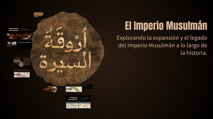 El Imperio Musulmán by Claudia Patricia Garcia Espinosa on Prezi