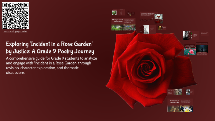 Exploring 'Incident in a Rose Garden' by Justice: A Grade 9 Poetry ...