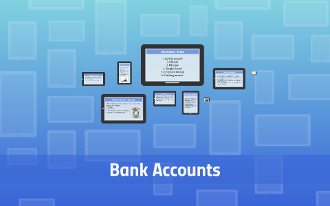 Bank Accounts by Kameron Ellis on Prezi