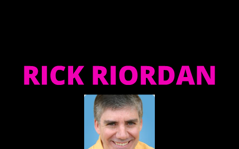 RICK RIORDAN by Christopher Slagle on Prezi