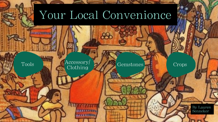 Aztec Market Econemy by Lauren Senneker on Prezi