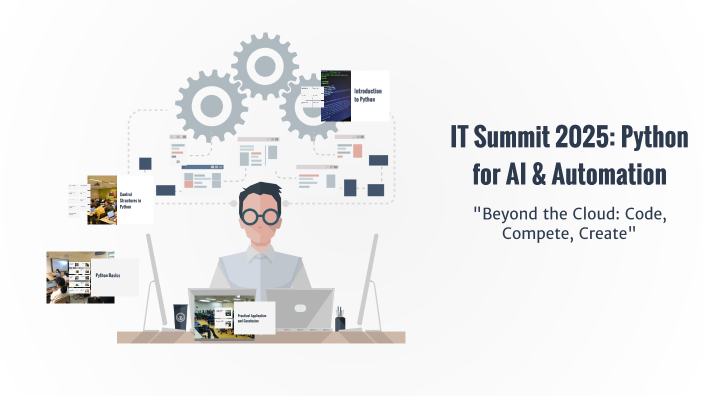 IT Summit 2025: Python for AI & Automation by Jhon Angelo San Andres on ...