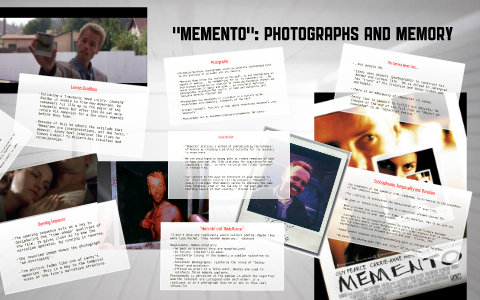 "Memento": Photographs and Memory by jonathan sleep on Prezi
