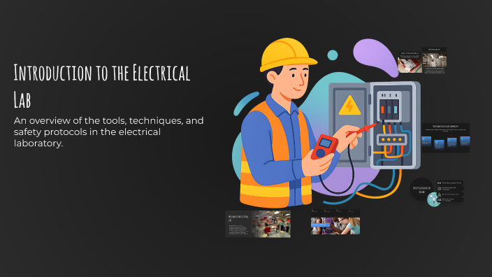 Introduction to the Electrical Lab by Zainab Nemah on Prezi
