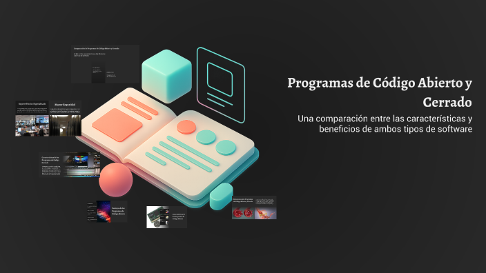 Programas de Código Abierto y Cerrado by benicio hernandez on Prezi
