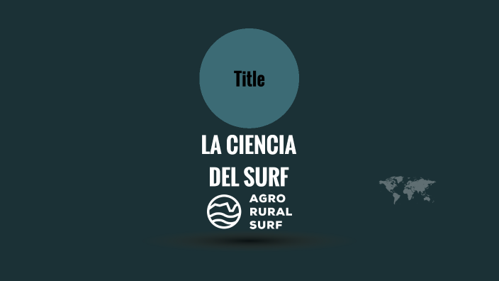 science of surfing by oriol ars on Prezi