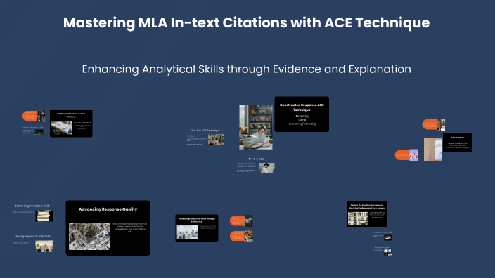 Mastering MLA In-text Citations with ACE Technique by Sarah Bahorich on Prezi
