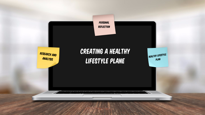 Creating a Healthy Lifestyle plane by Sarai Ross-Banks on Prezi